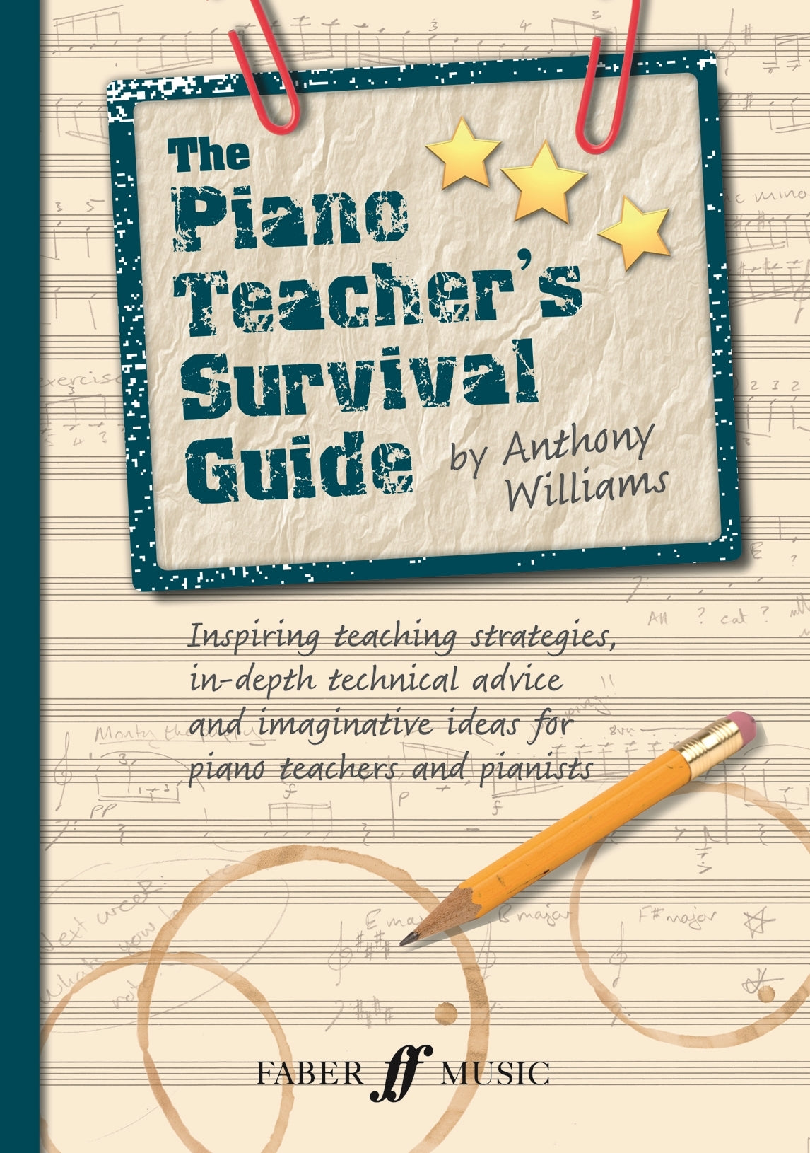 Piano Teachers Surival Guide FM William – South London Music
