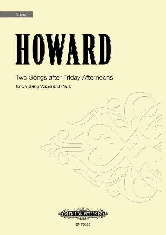 Howard Two Songs after Friday Afternoon – South London Music